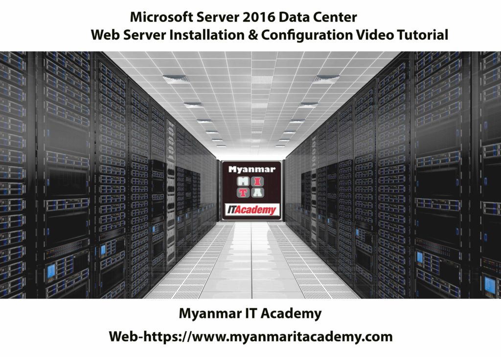 Microsoft Server 2016 Web Server Installation & Configuration Video ...