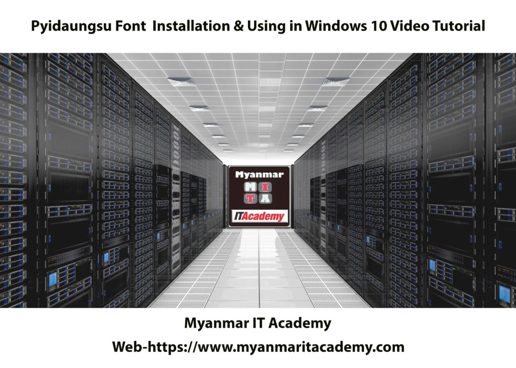 Pyidaungsu Font Installation & Using in Windows 10 Video Tutorial ...